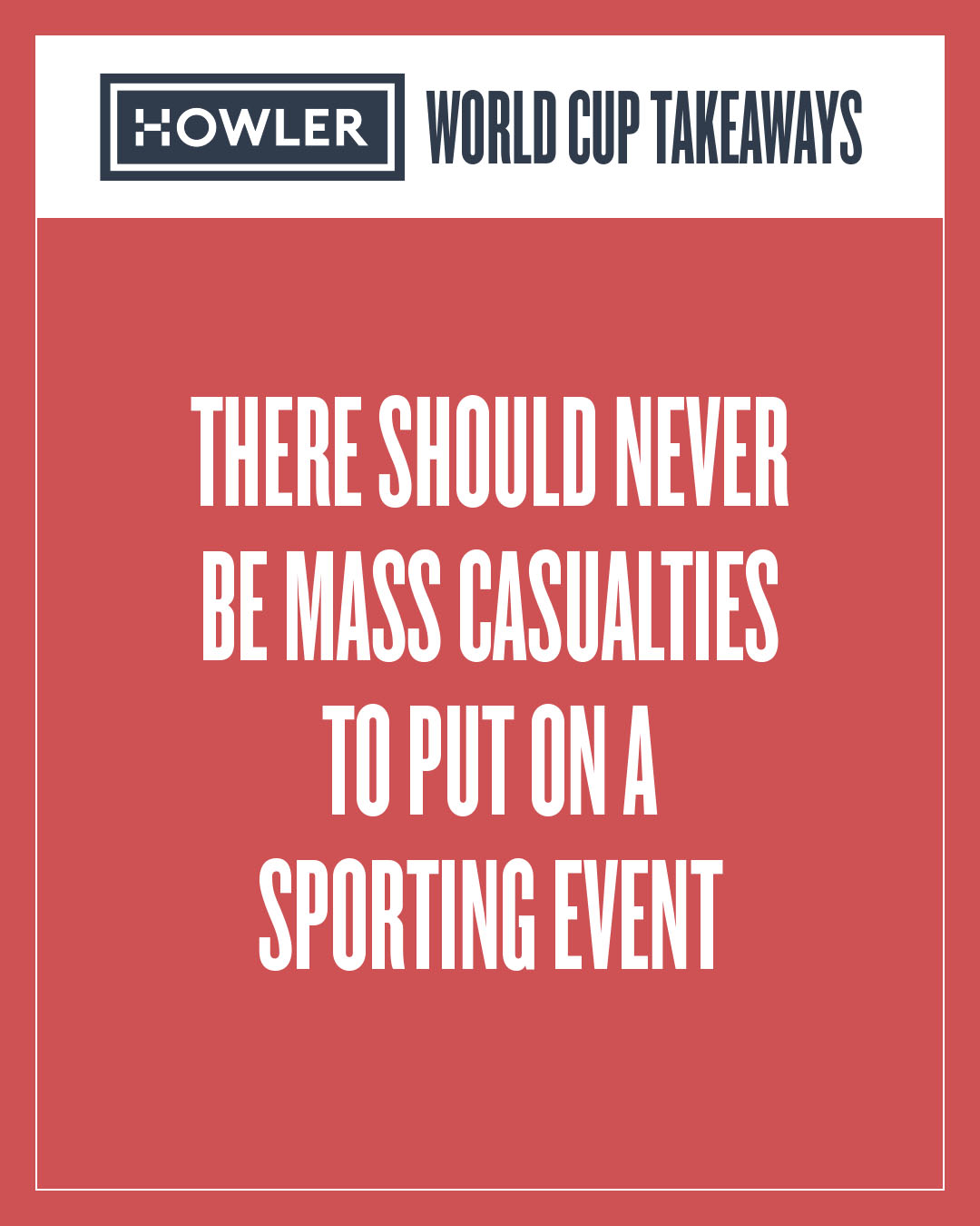 Howler 2022 Qatar World Cup Takeaways - Howler Magazine